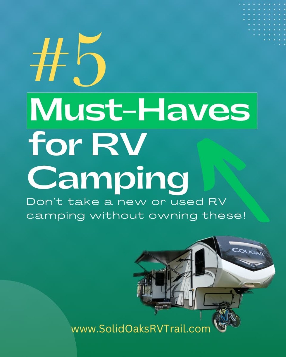 5 Must-Haves for RV Camping – SOLID OAKS RV TRAIL